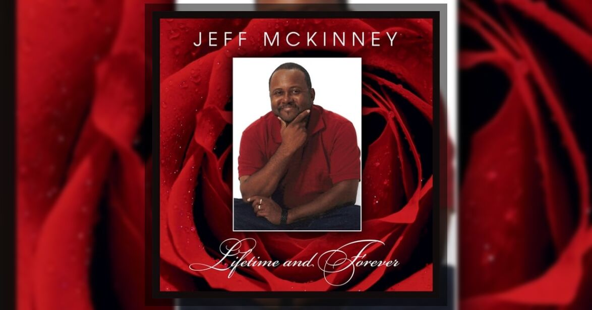 Jeff McKinney - Lifetime and Forever